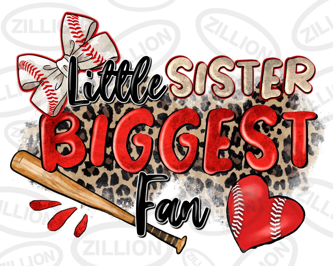 Little Sister Biggest Fan Baseball Png Sublimation Design Download ...