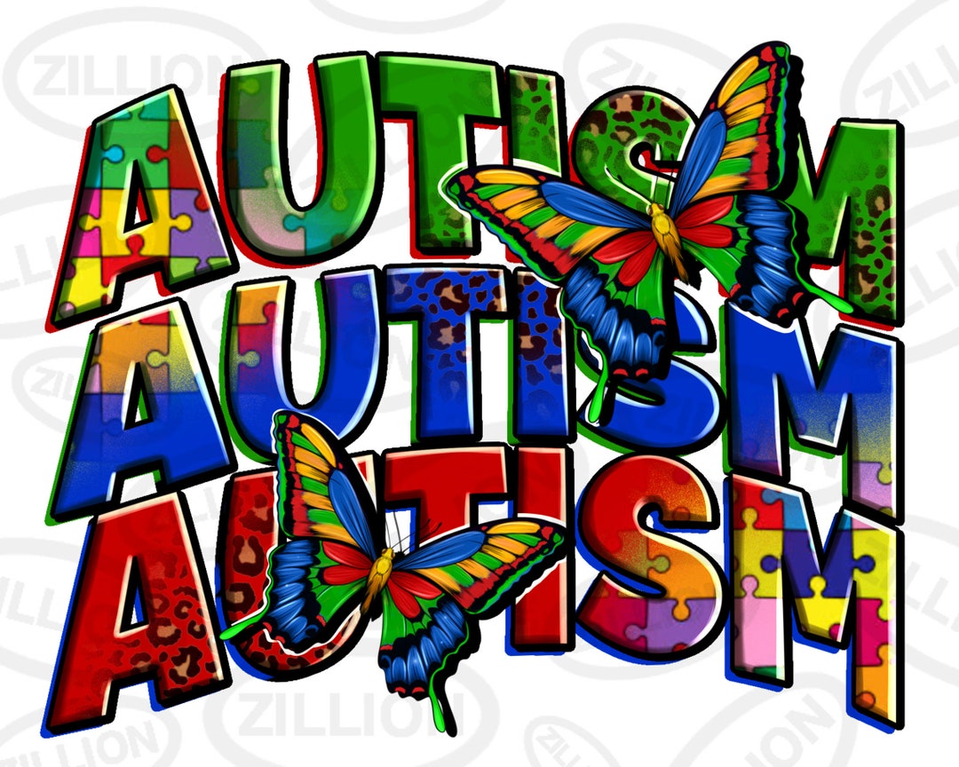 Autism Autism Autism Png Sublimation Design Download, Autism Awareness ...