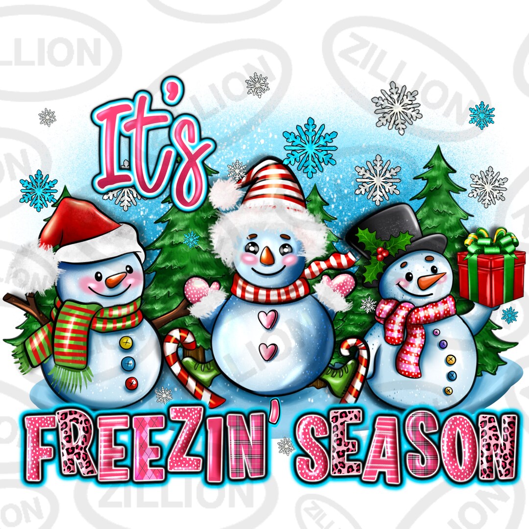 It's Freezin' Season Png Sublimation Design Download, Merry Christmas ...