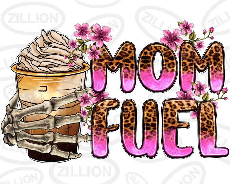 Mom Fuel Png Sublimation Design Download Mother's Day - Etsy