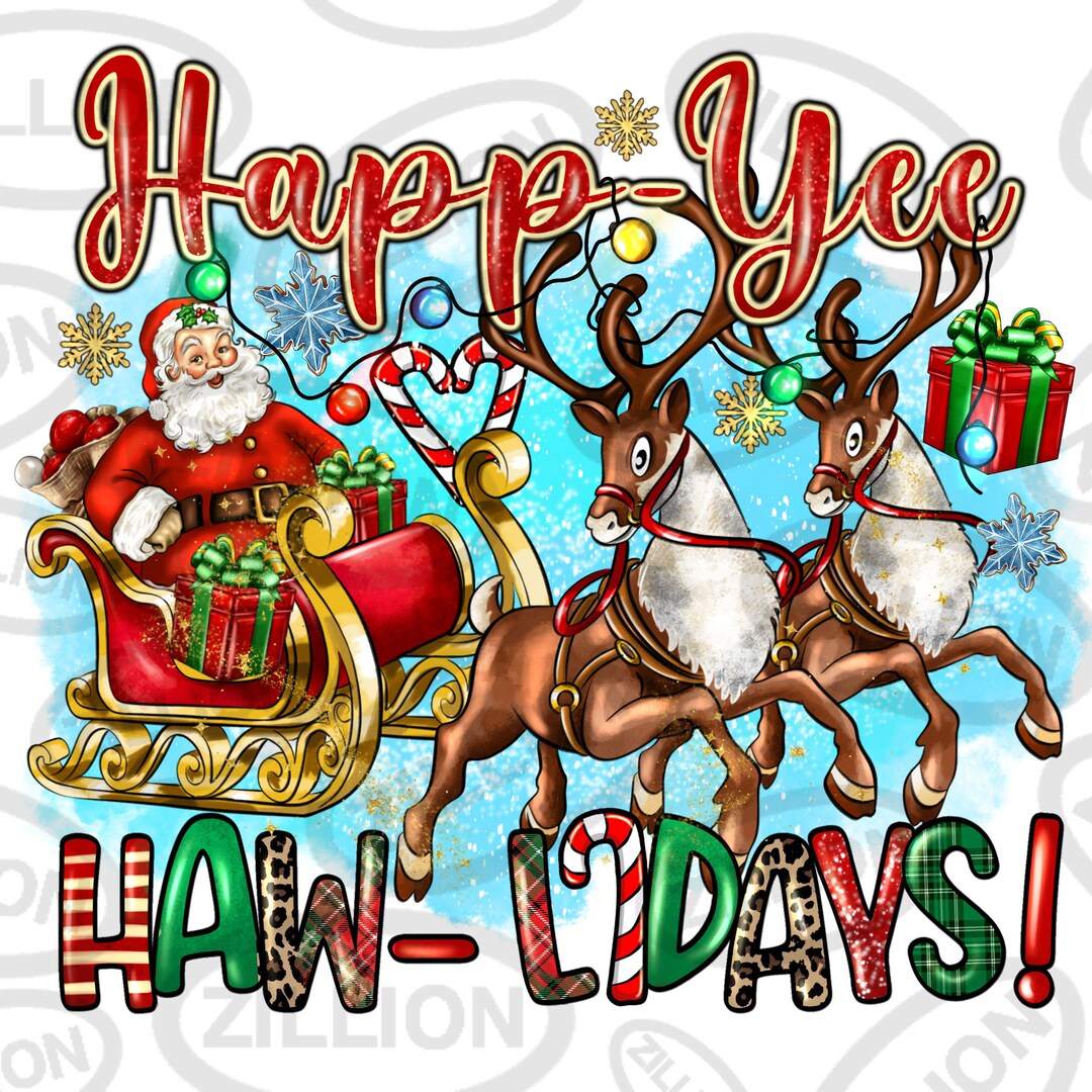 Happy-yee Haw-lidays Png Sublimation Design Download, Merry Christmas ...