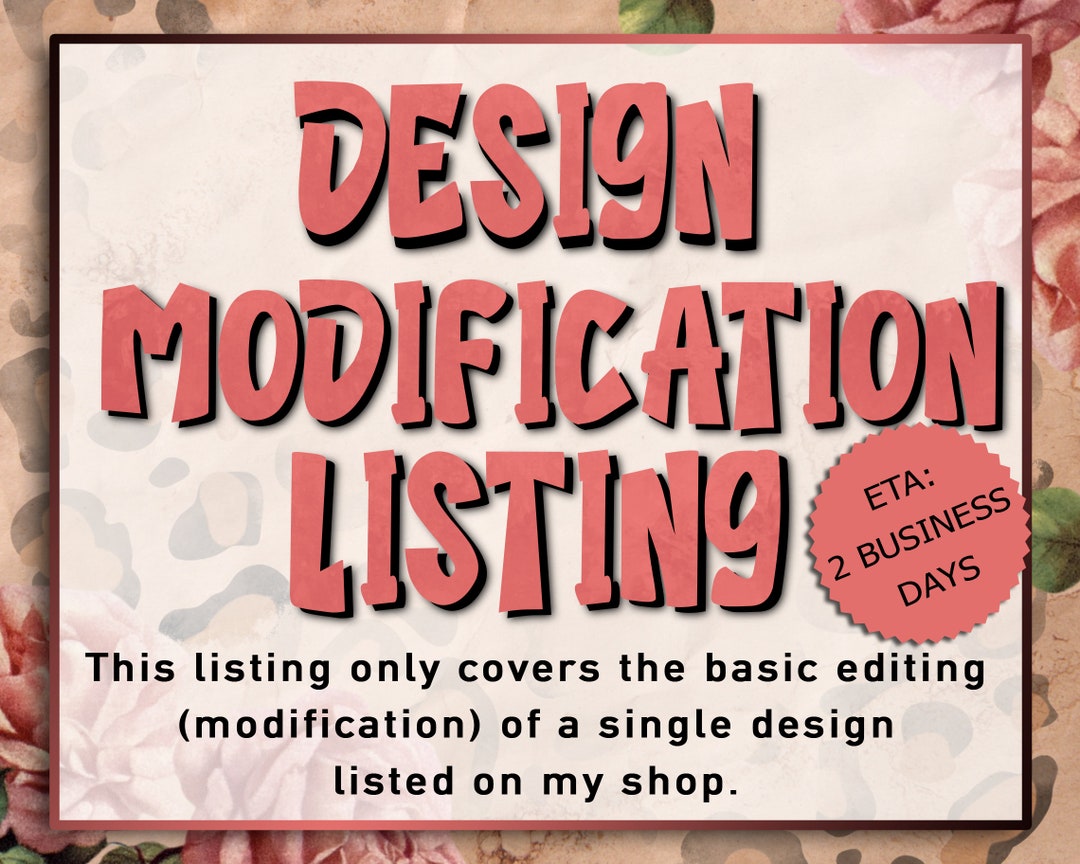 Design Modification (editing) Listing - Etsy