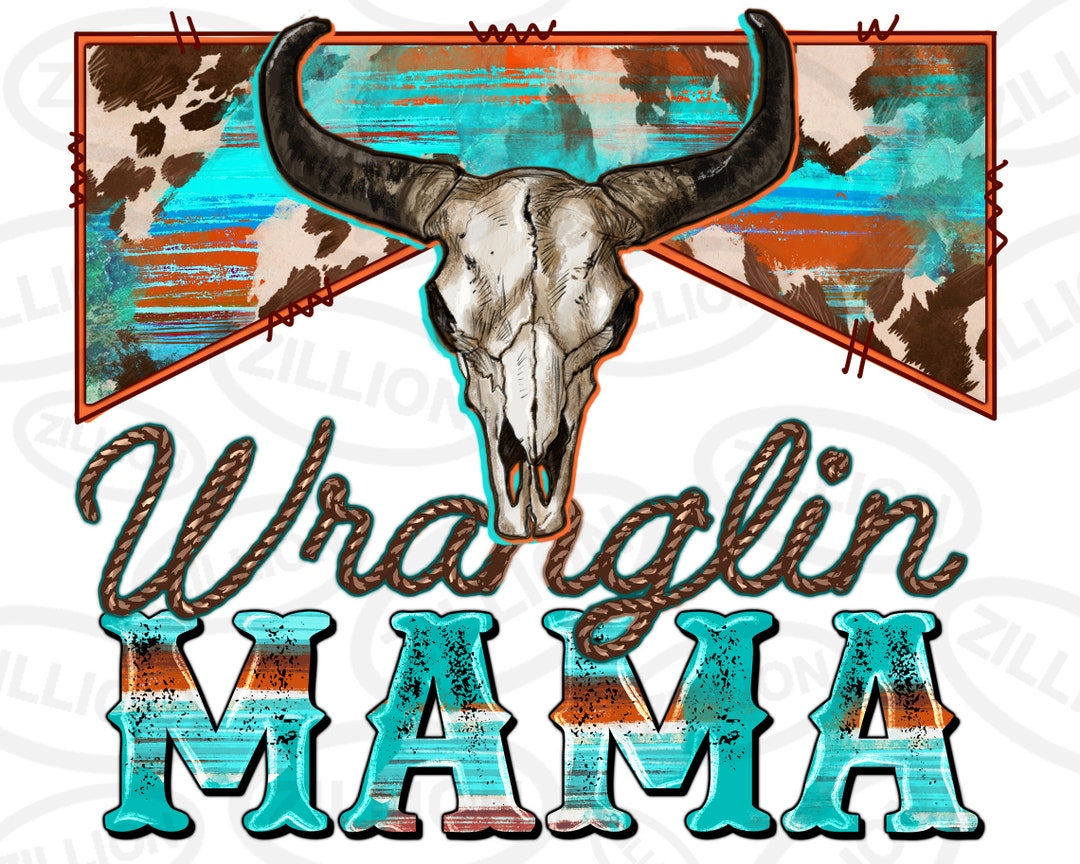 Wranglin Mama Png Sublimation Design Download, Mother's Day Png, Mama ...