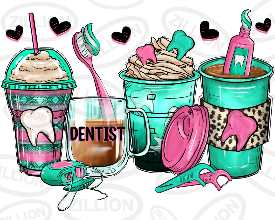 Dentist Coffee Cups Png Sublimation Design Western Coffee - Etsy
