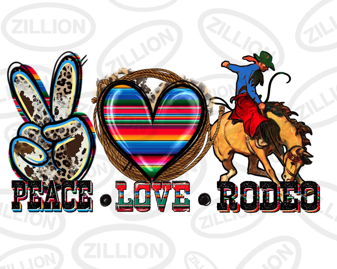 Peace Love Rodeo Png Sublimation Design Download, Western Rodeo Png ...