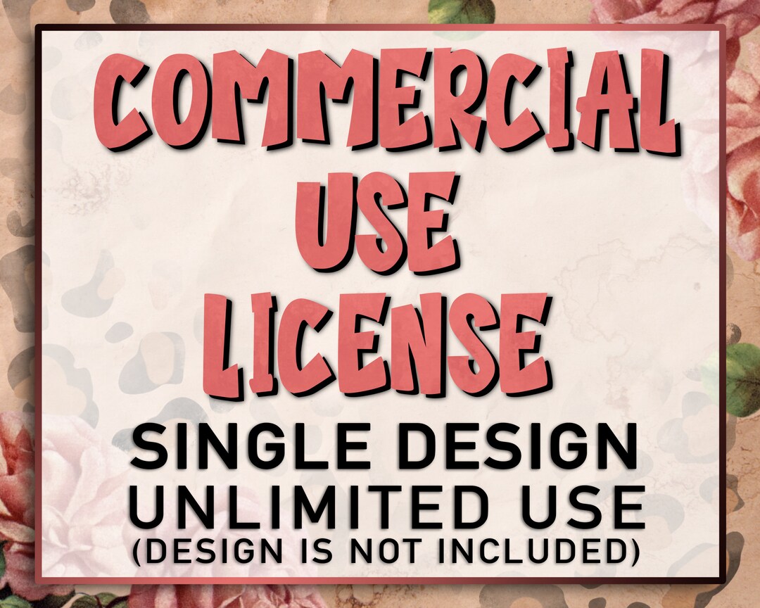 Commercial Use License for Small Businesses and Physical Products ...