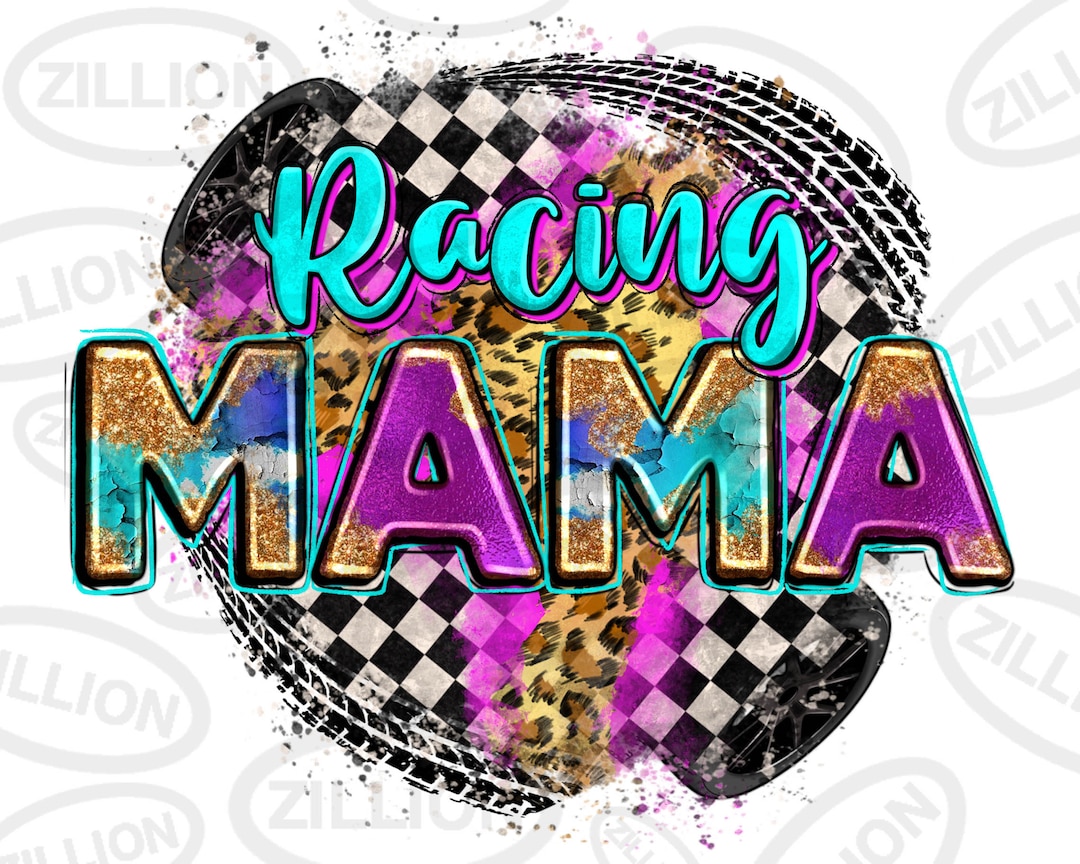 Racing Mama Png Sublimation Design Download, Sport Mama Png, Sport Png ...