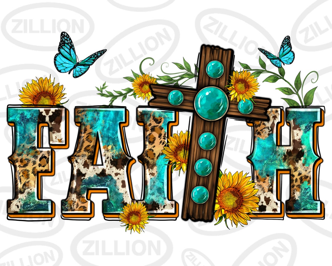 Western Faith Png Sublimation Design Download, Christian Png ...