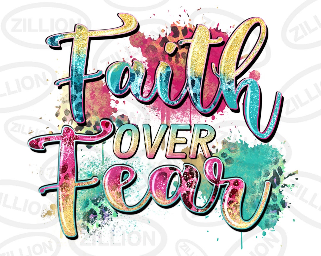 Faith Over Fear Png Sublimation Design Download, Christian Png, Western ...