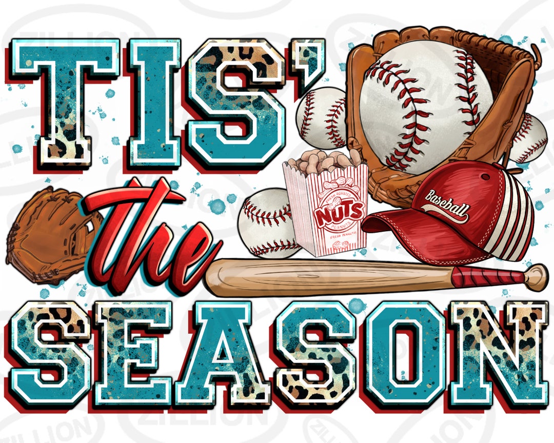 Tis' the Season Baseball Png Sublimation Design Download, Baseball Game ...