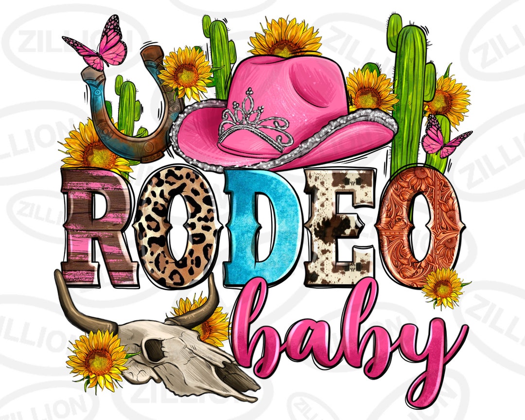Rodeo Baby Png Sublimation Design Download, Cowgirl Hat Png, Western ...