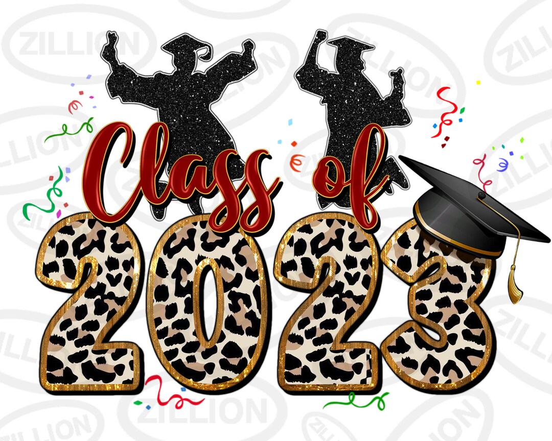 Class of 2023 Png Sublimation Design Download, Graduation 2023 Png ...