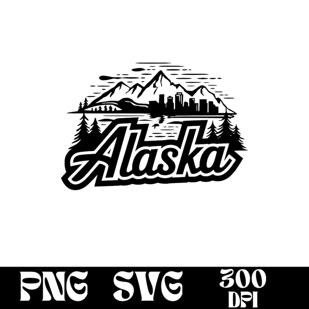 Alaska SVG Design, Alaska Logo, Alaska Skyline Vector, Skyline PNG ...