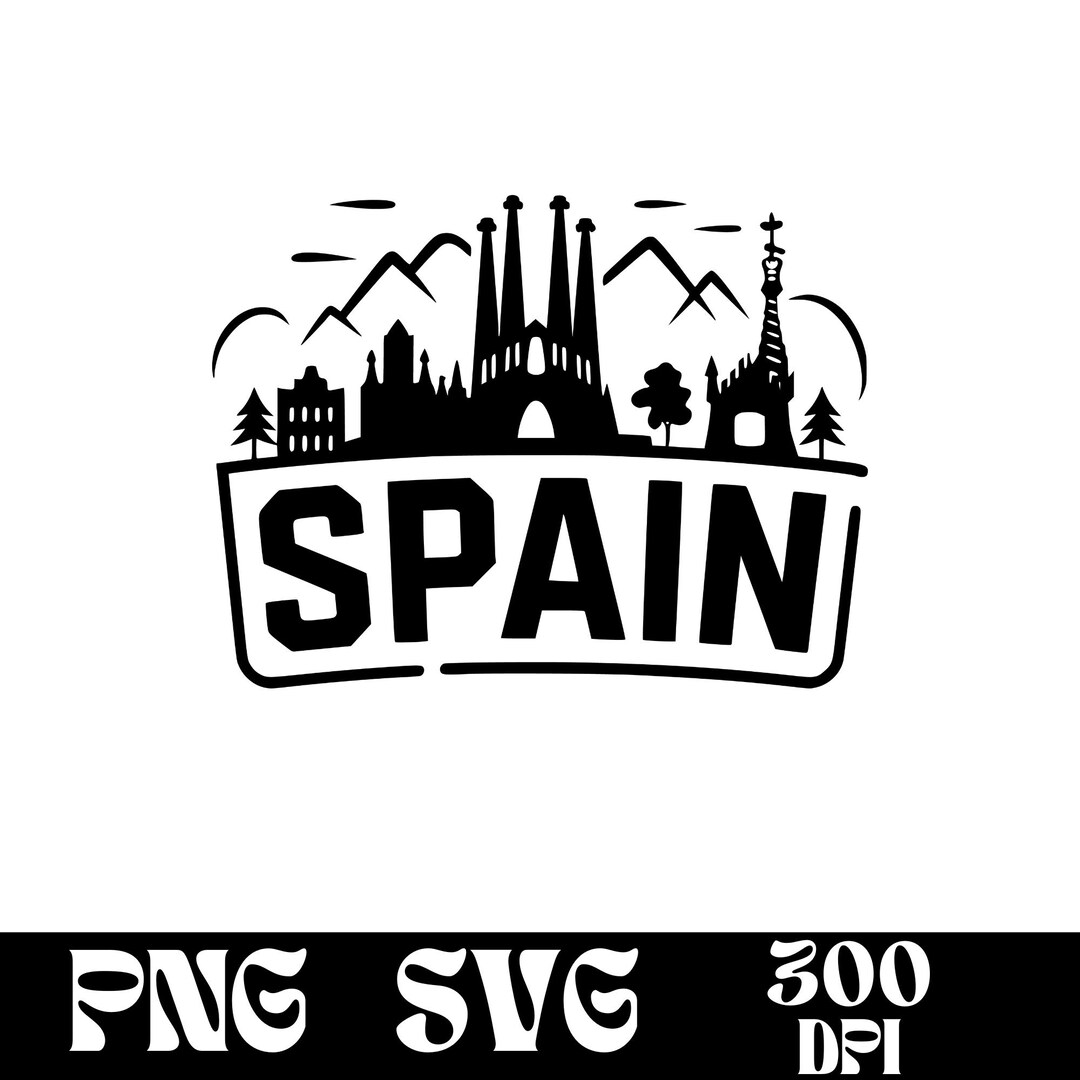 Spain SVG Design, Spain Logo, Spain Vector, Spanish PNG, Spain Skyline ...