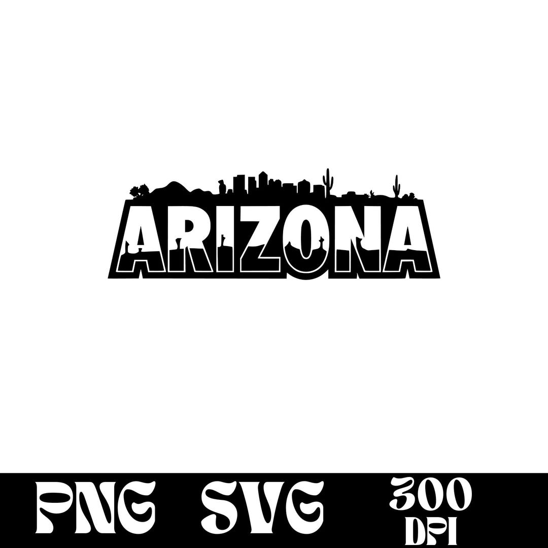 Arizona SVG Design, Arizona Logo, Arizona Skyline Vector, Skyline PNG ...