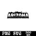 Arizona SVG Design, Arizona Logo, Arizona Skyline Vector, Skyline PNG ...