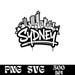 Sydney SVG Design, Sydney Logo, Sydney Skyline Vector, Sydney Harbor ...