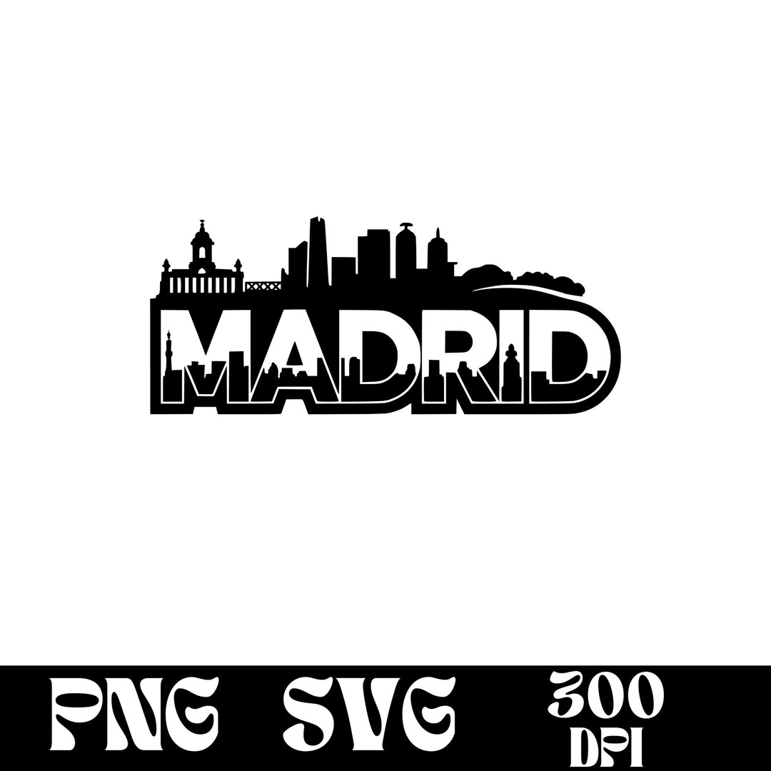 Madrid Skyline SVG Design, Madrid Logo, Madrid Skyline Vector, Skyline ...