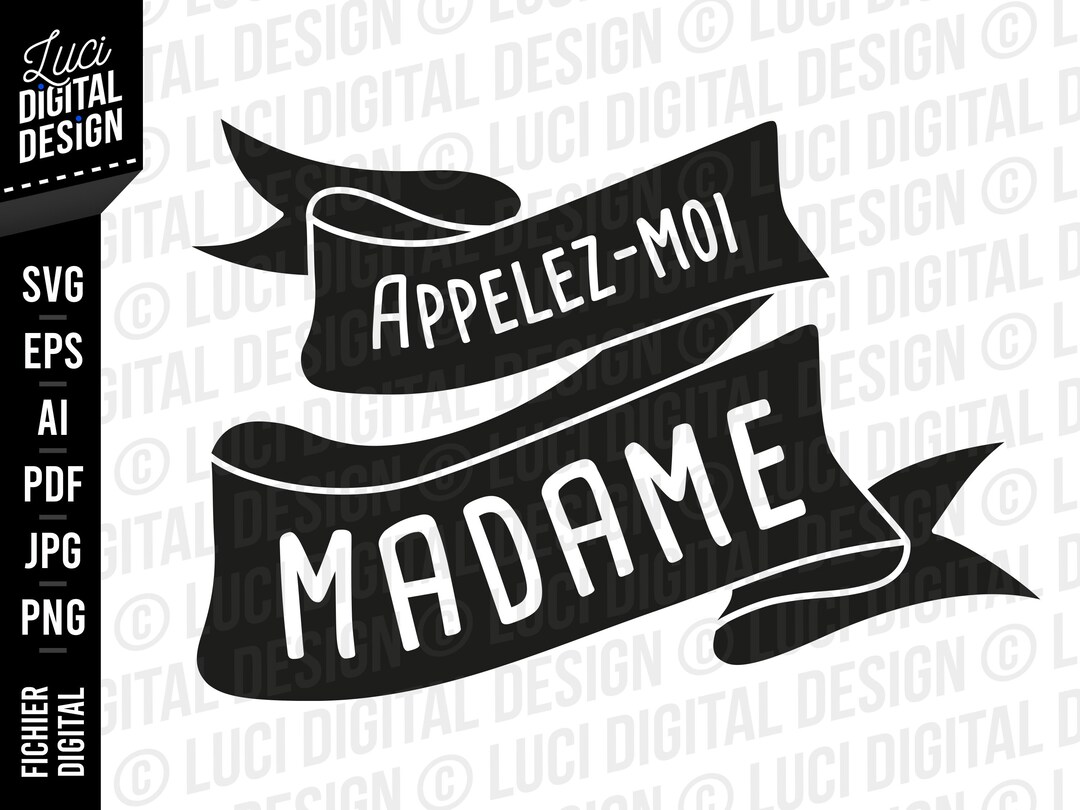 SVG File Call Me Madam, Bride to Be Download Cutting File, Png for ...