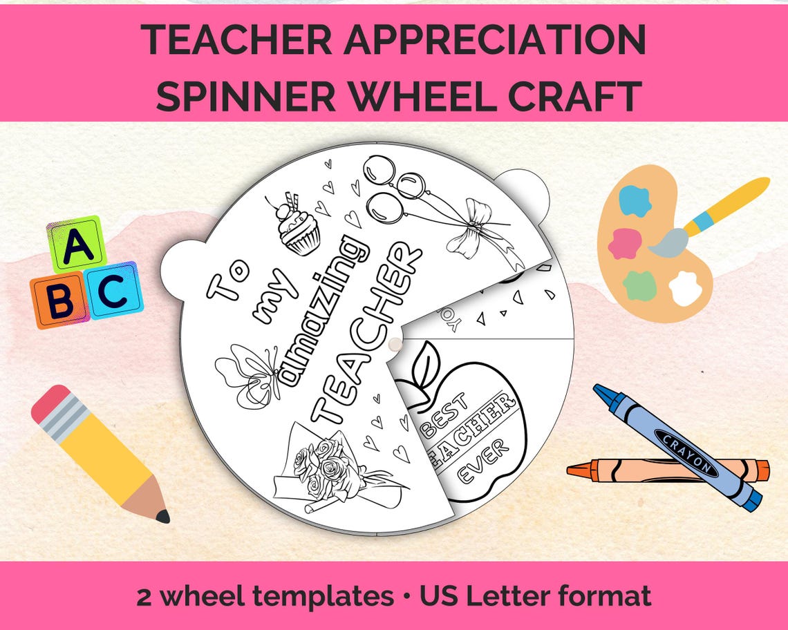 Teacher Appreciation Spinner Wheel Coloring Activity, Teacher's Day ...