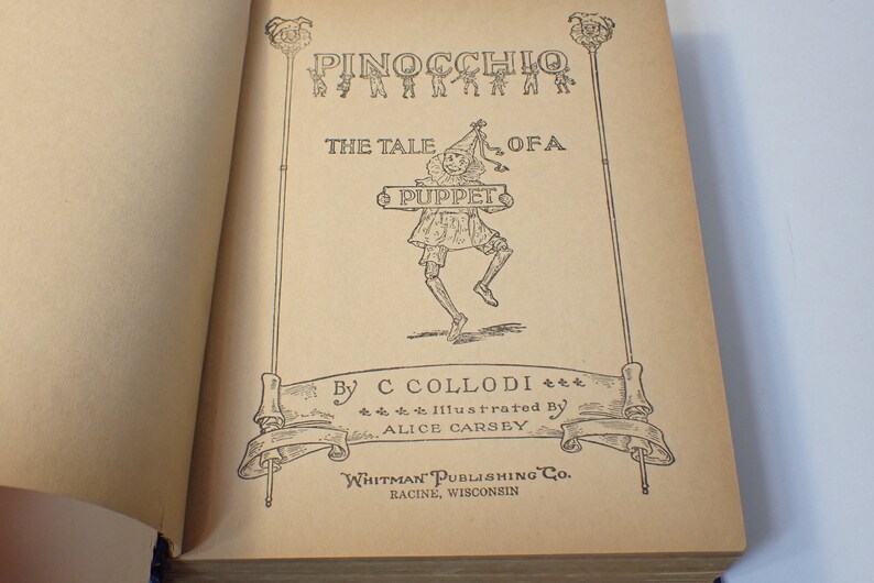 1916 Hardback Pinocchio by C Colloid Whitman Illustrations by Alice ...