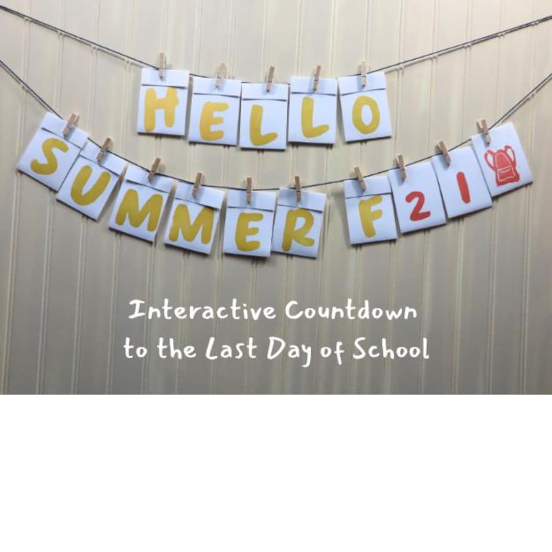Last Day of School Countdown Garland, 15 Day Interactive Celebration ...
