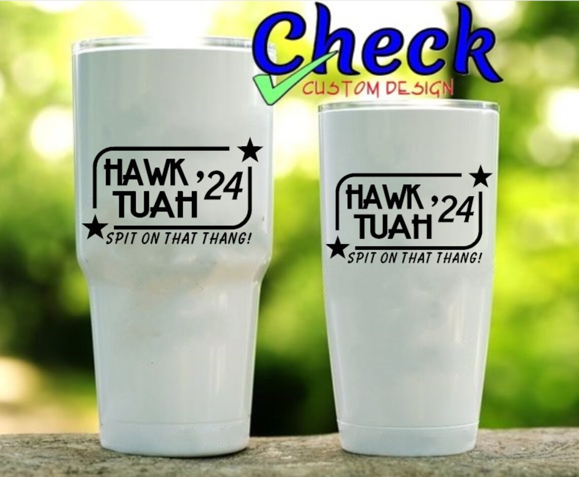 Hawk Tuah 24 Spit on That Thang Decal Multiple Colors & Sizes Laptop ...