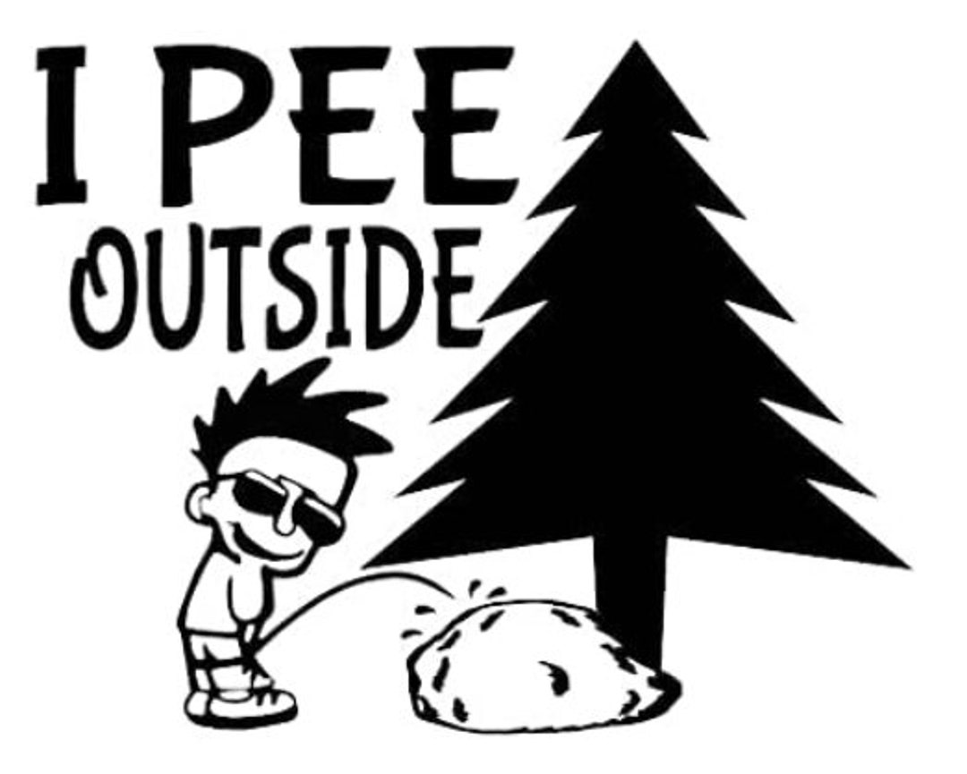 I Pee Outside Decal - Multiple Colors & Sizes - Laptop-phone-window-rv ...