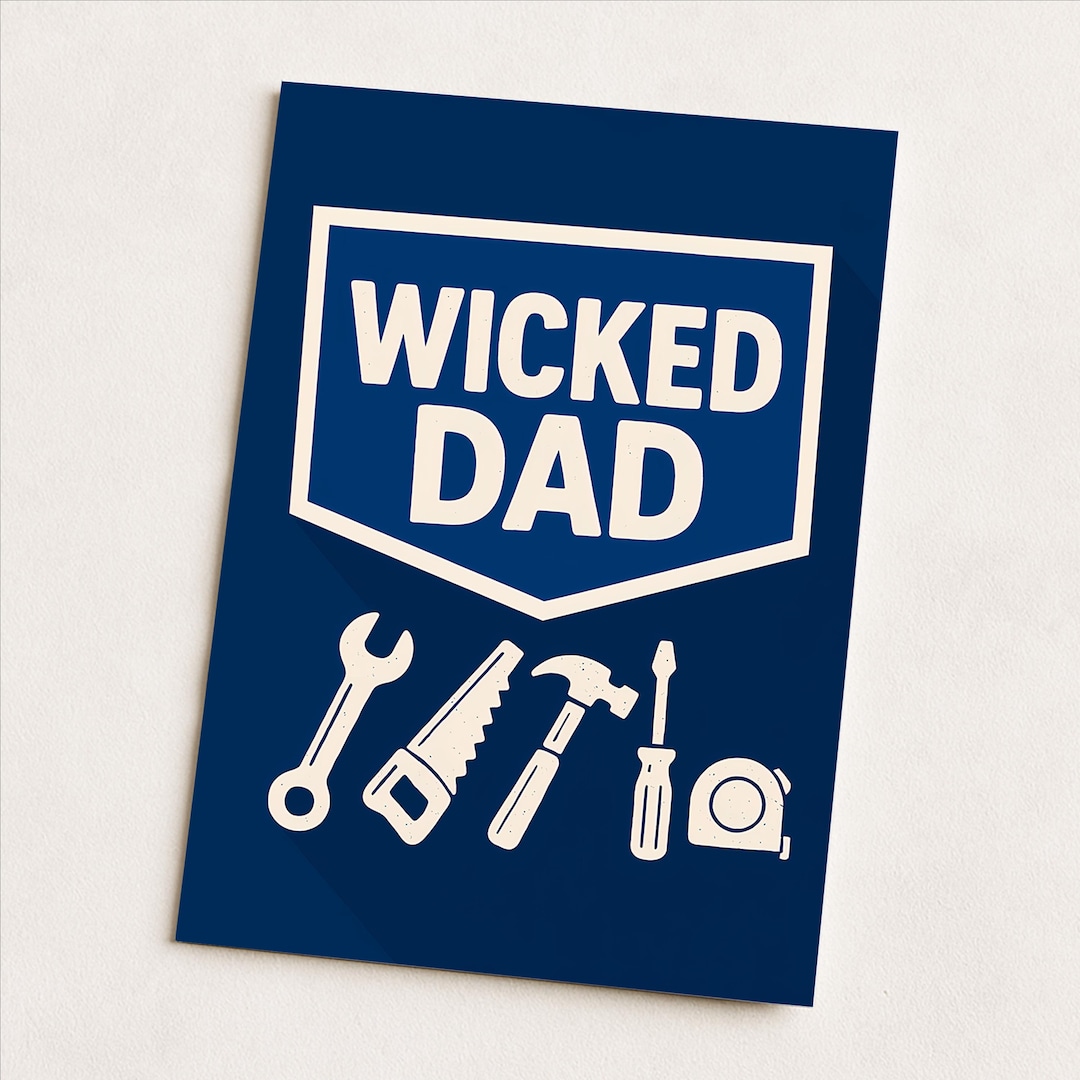 Wicked Dad Card – Funny Fathers Day or Birthday Card for Dad, Handy DIY ...