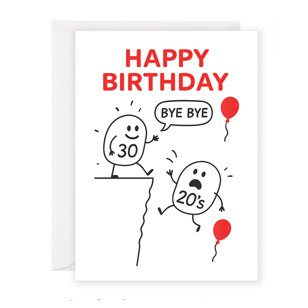 Funny 30th Birthday Card – Bye Bye 20s Cartoon Joke – Humorous ...