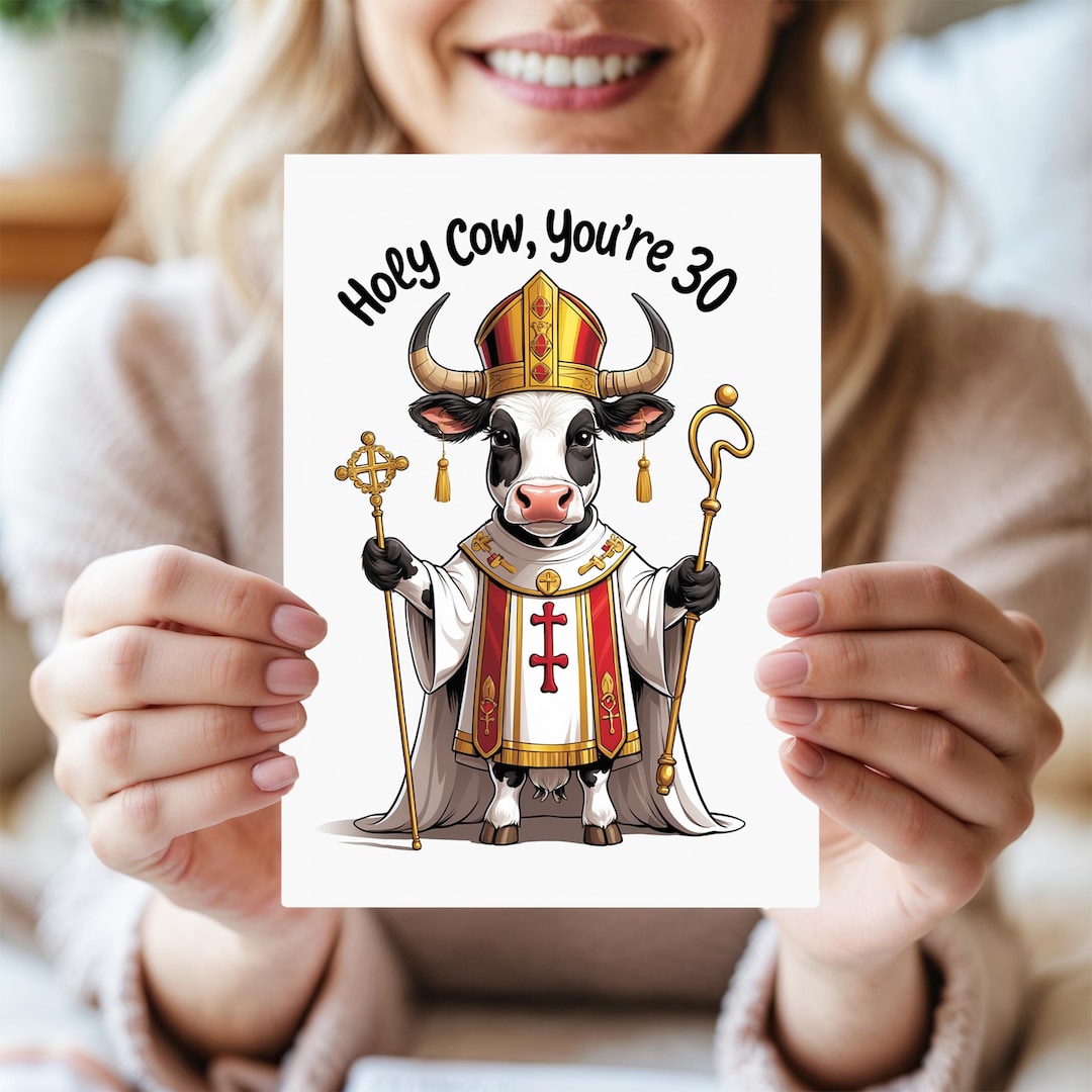 30th Birthday Card - Holy Cow, You’re 30 - Fun Cartoon Cow Bishop Gag ...
