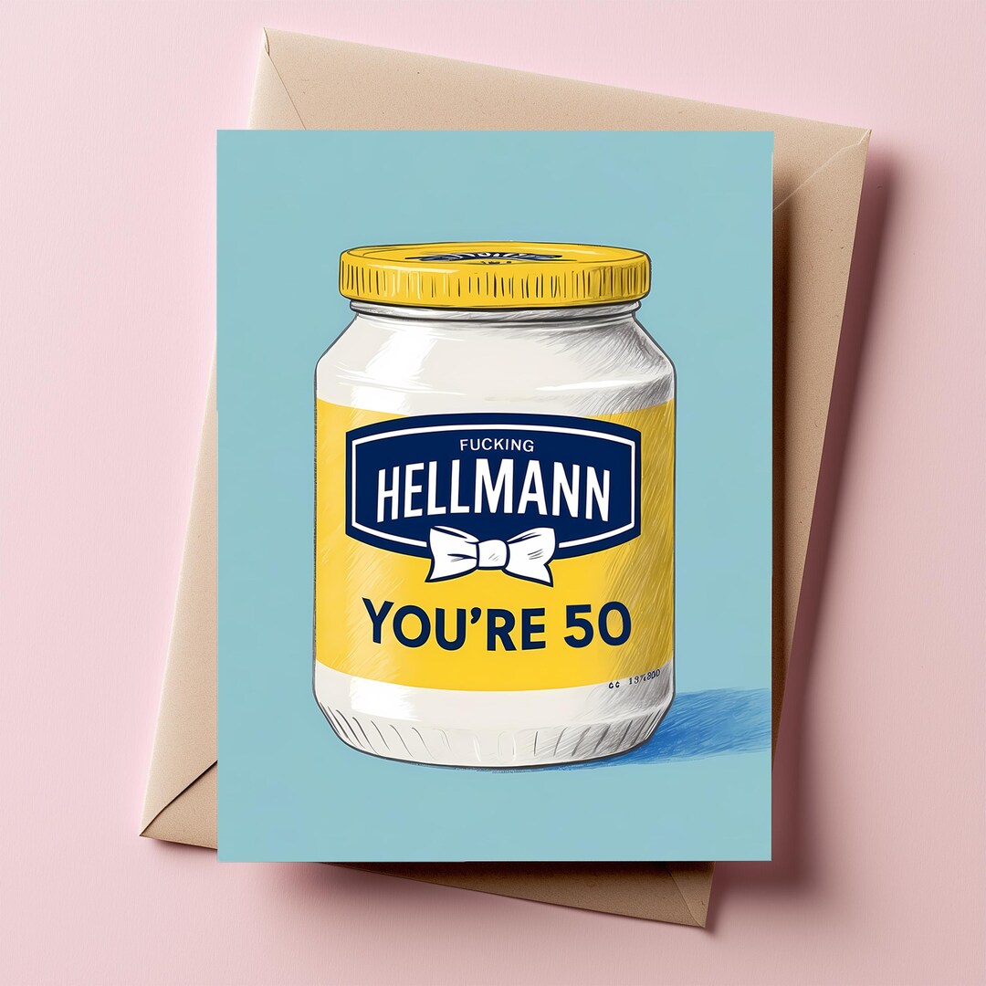 50th Birthday Card - Hand-drawn Hellmann’s Jar Design | Bold, Funny ...