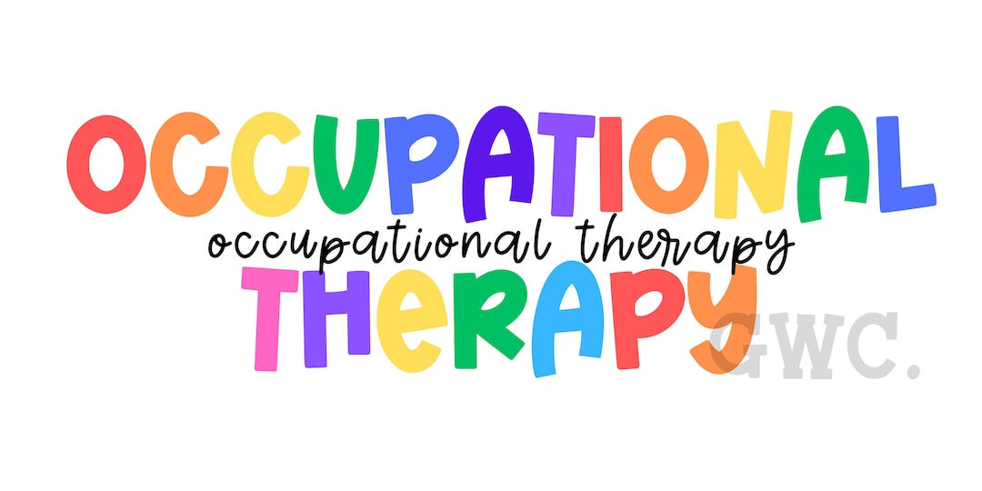 Occupational Therapy PNG, Digital Download, Digital File, OT, Pediatric ...