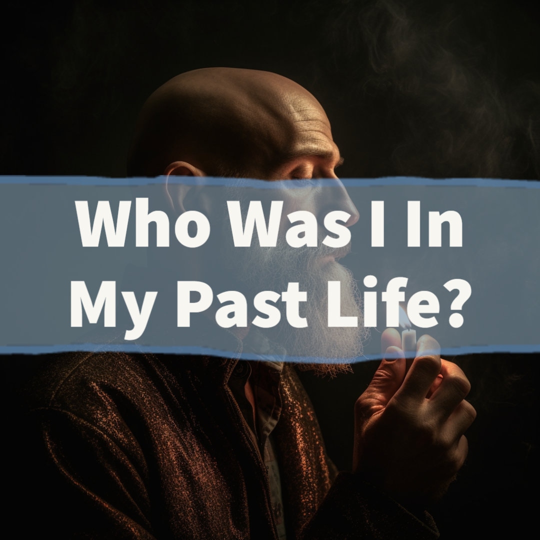 Who Was I in My Past Life? / Past Life Reading / Soul Energy Reading ...