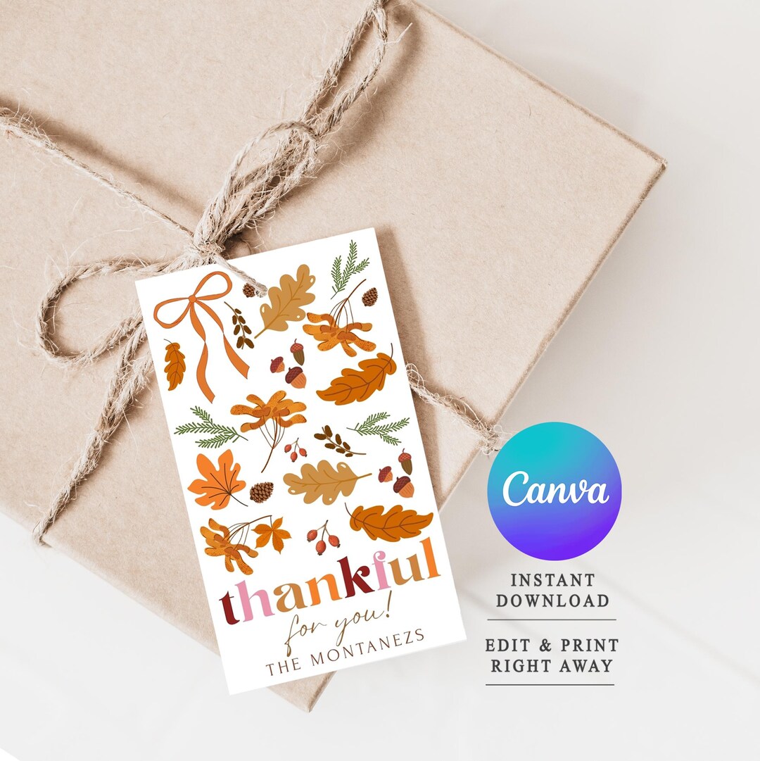 Printable Fall Thankful Gift Tags, Fall Thanksgiving Favor Tags ...