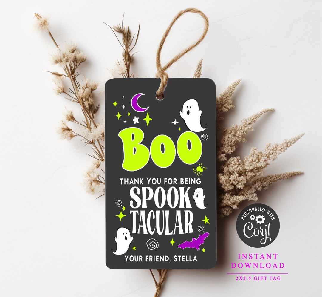 Printable 'thank You for Being Spooktacular' Gift Tags, Halloween Treat ...