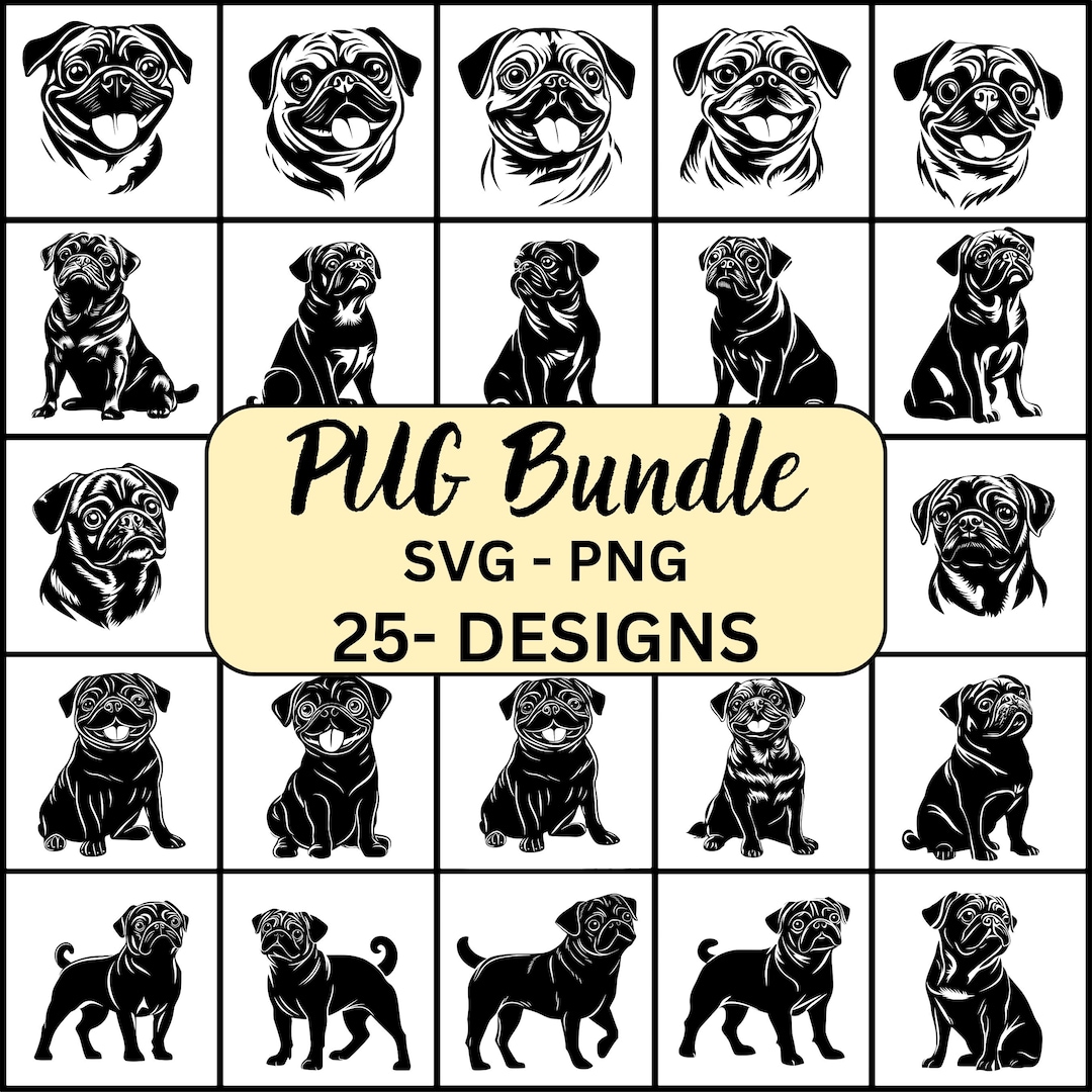 Pug Svg, Pug Svg Bundle, Pug Dog Svg, Pug Silhouette, Pug Cut File, Pug ...