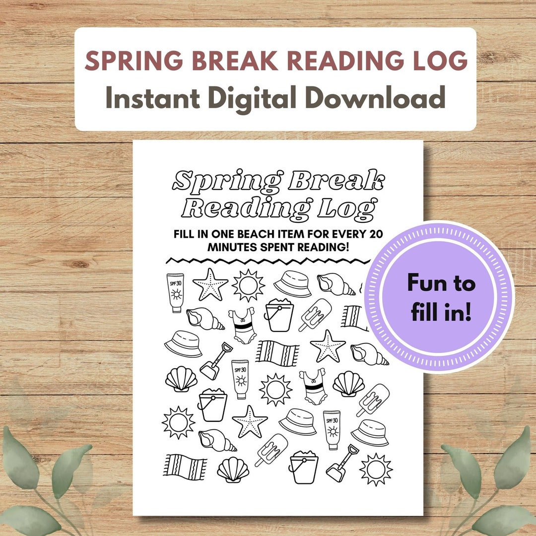 Printable Spring Break Reading Log Tracker for Kids Keep Reading When ...