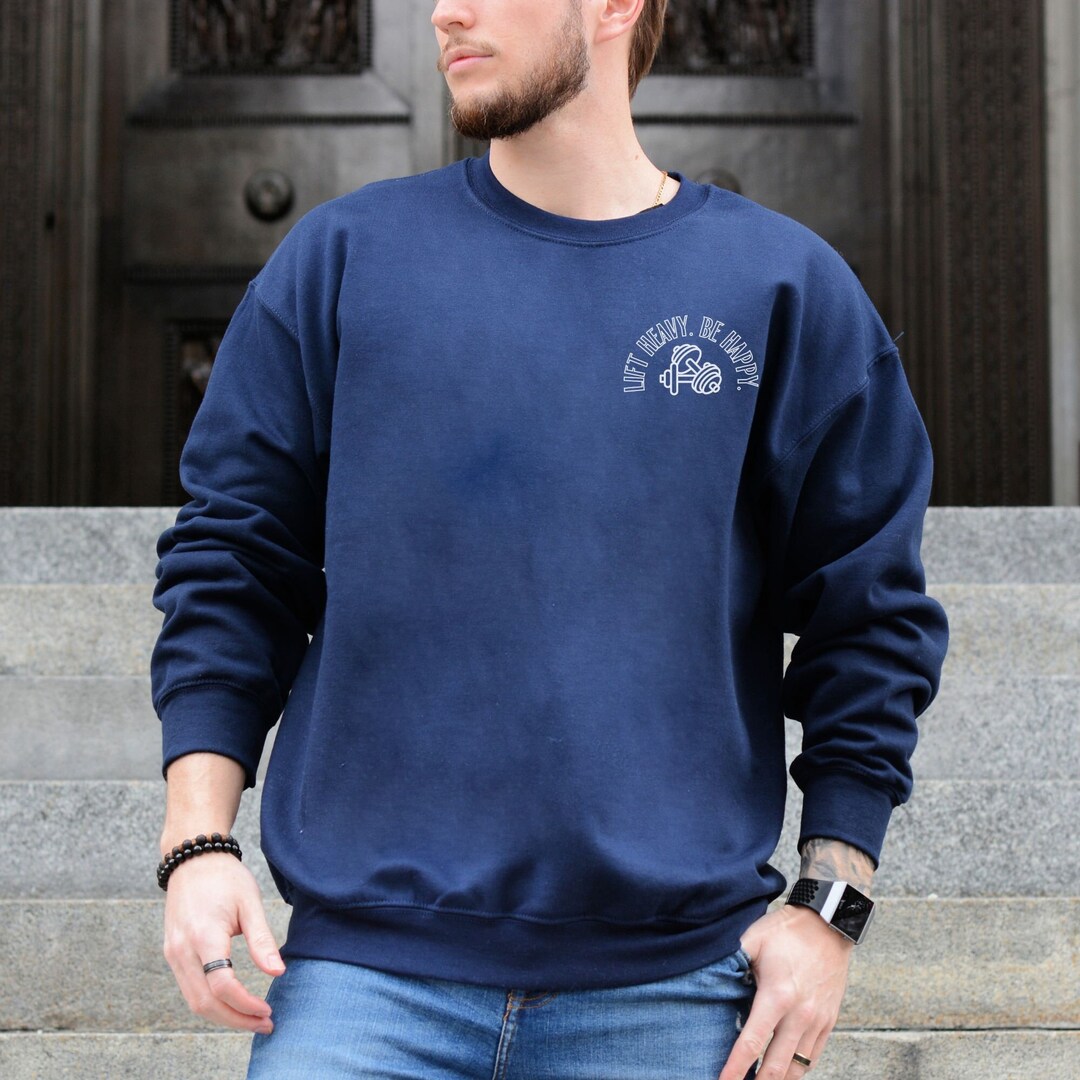 Lift Heavy Be Happy Sweatshirt, Workout Apparel, Fitness Sweatshirt ...