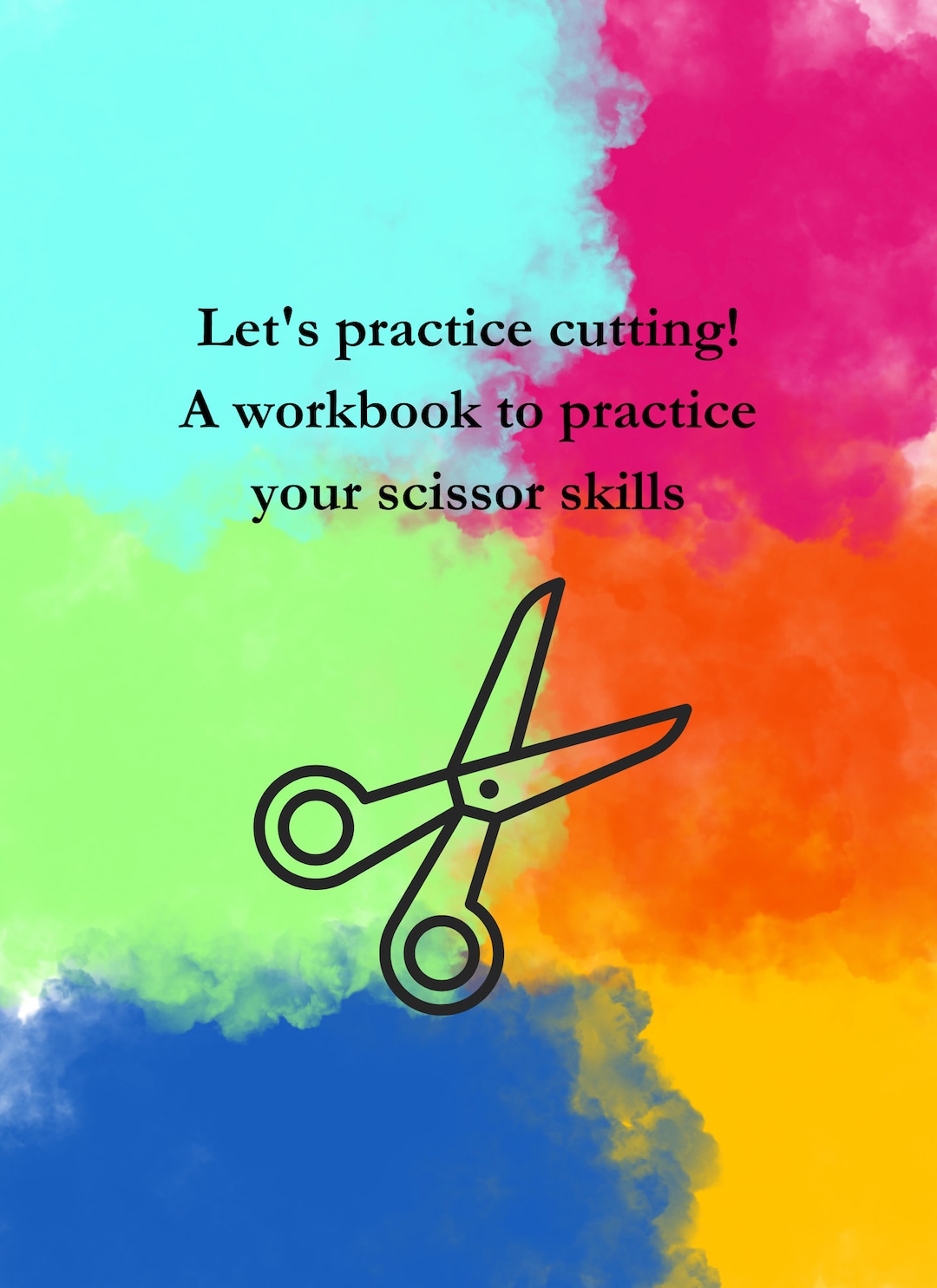 Let's Practice Cutting A Printable PDF Workbook to Practice Scissor ...