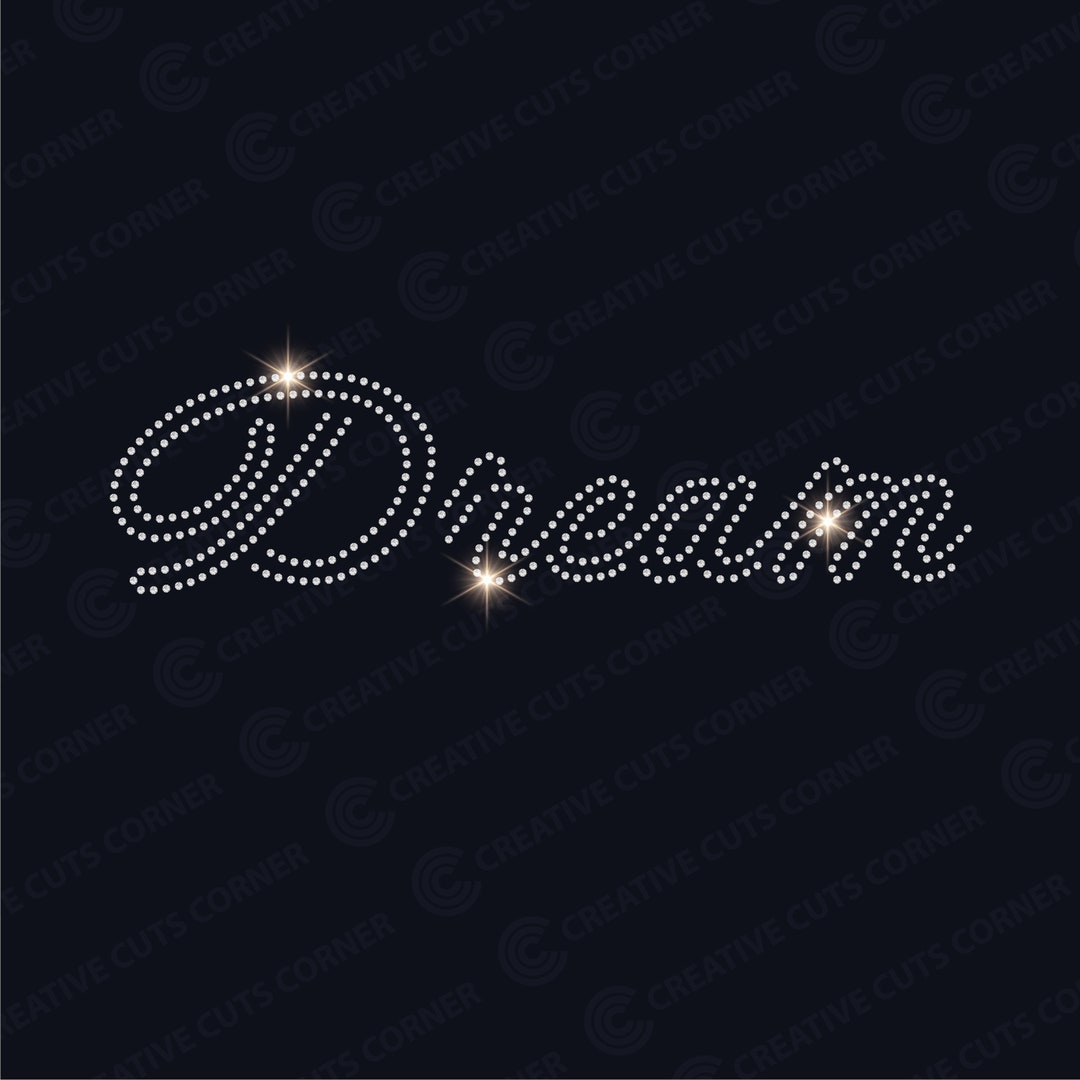 Dream Word Rhinestone Template Ss6 Rhinestone Svg File for Cricut ...