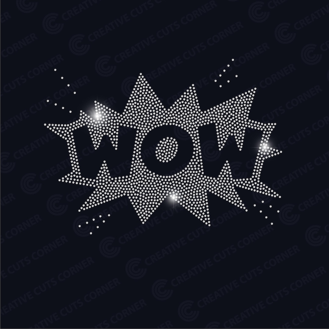 Wow Rhinestone Template Ss6 Svg Digital File Rhinestone Sign Rhinestone ...