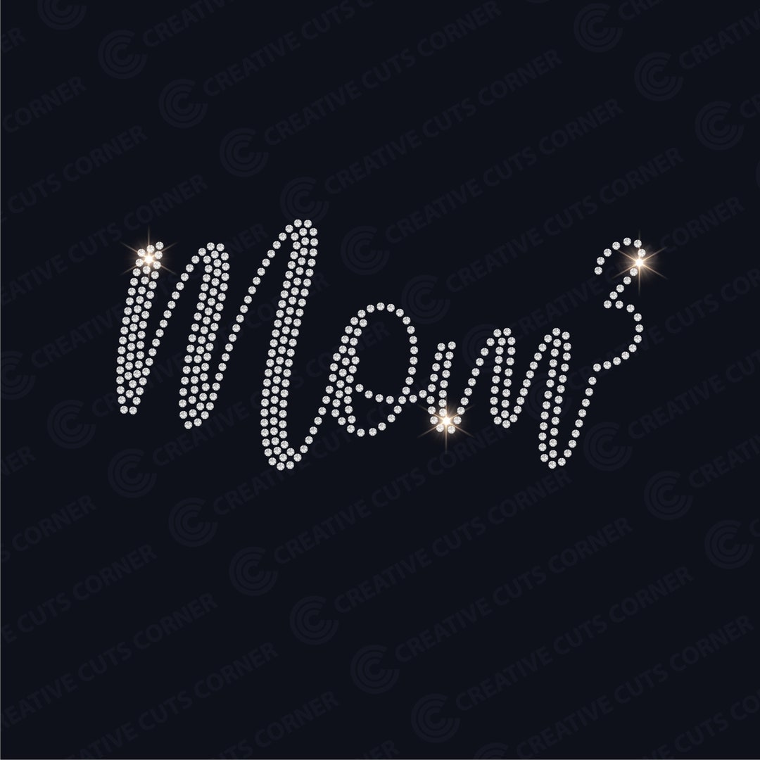 Mom of Three Rhinestone Template Ss10 Svg Digital File Rhinestone Sign ...