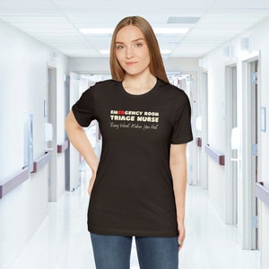 Emergency Room Triage Nurse, Funny ER Nursing T-shirt Unisex Short ...