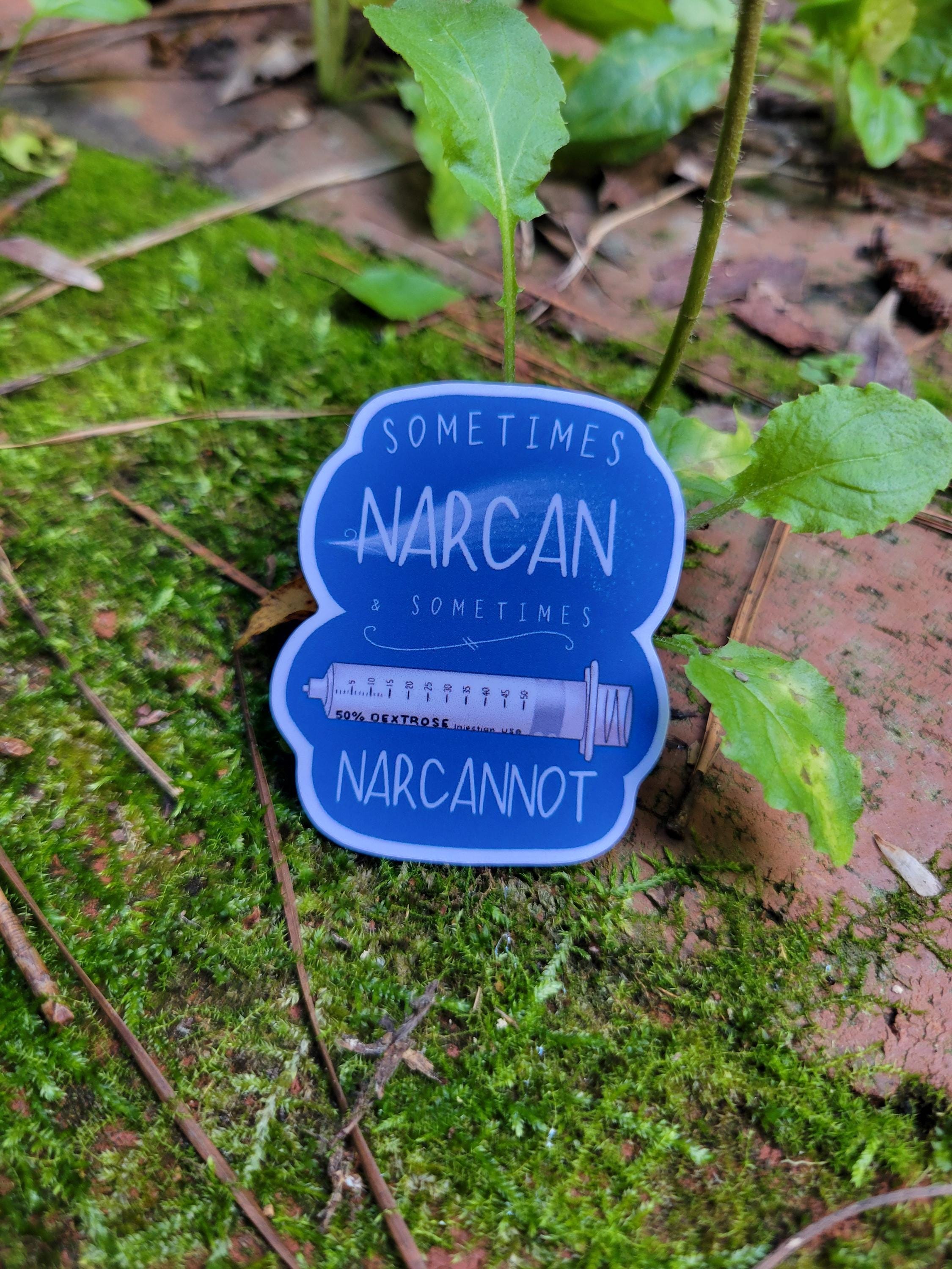Sometimes Narcan Healthcare Sticker, Medical Humor, Waterproof Sticker ...