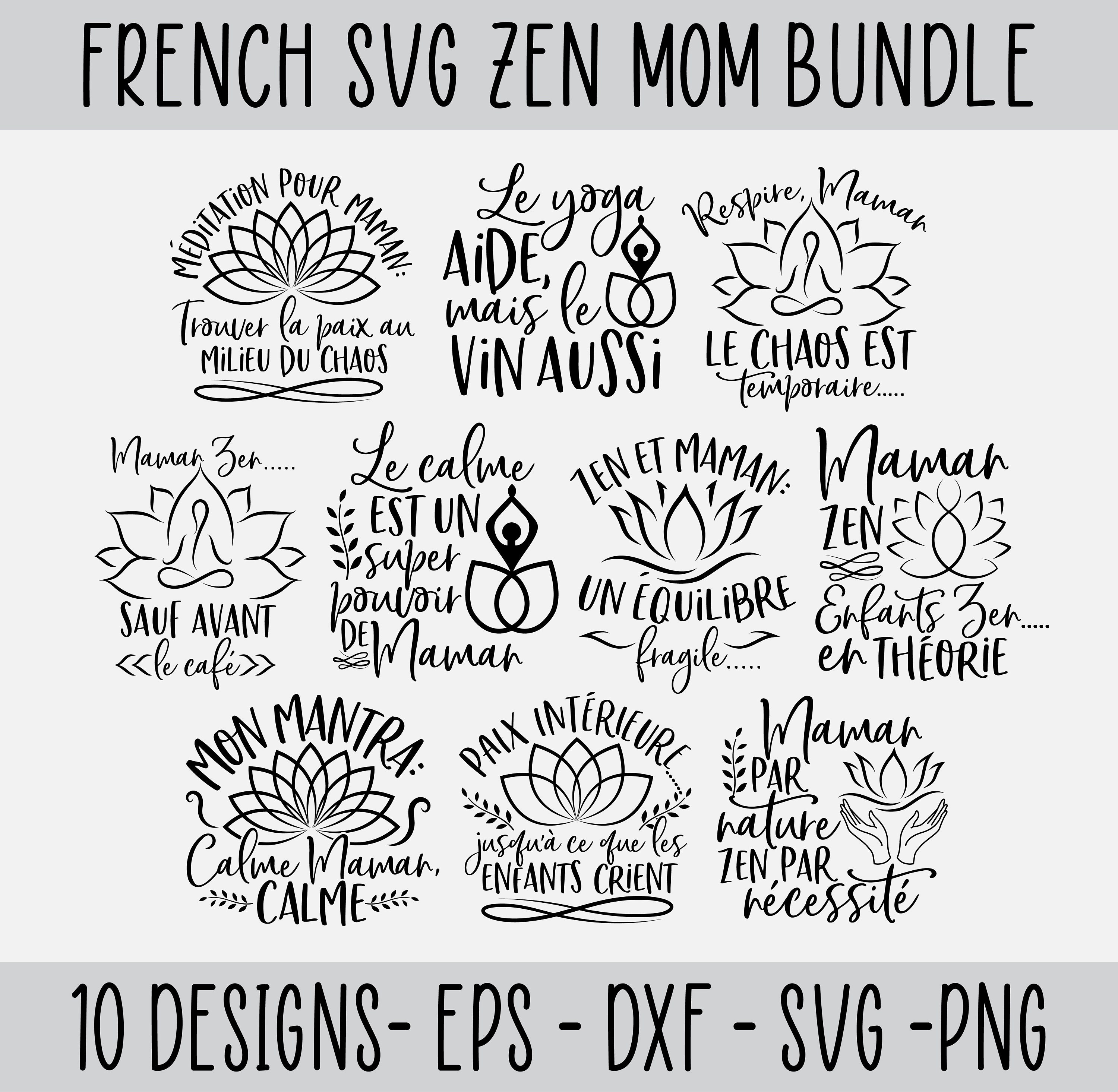 10 French Zen Mom Bundle, French Cricut, Sublimation Français Svg ...