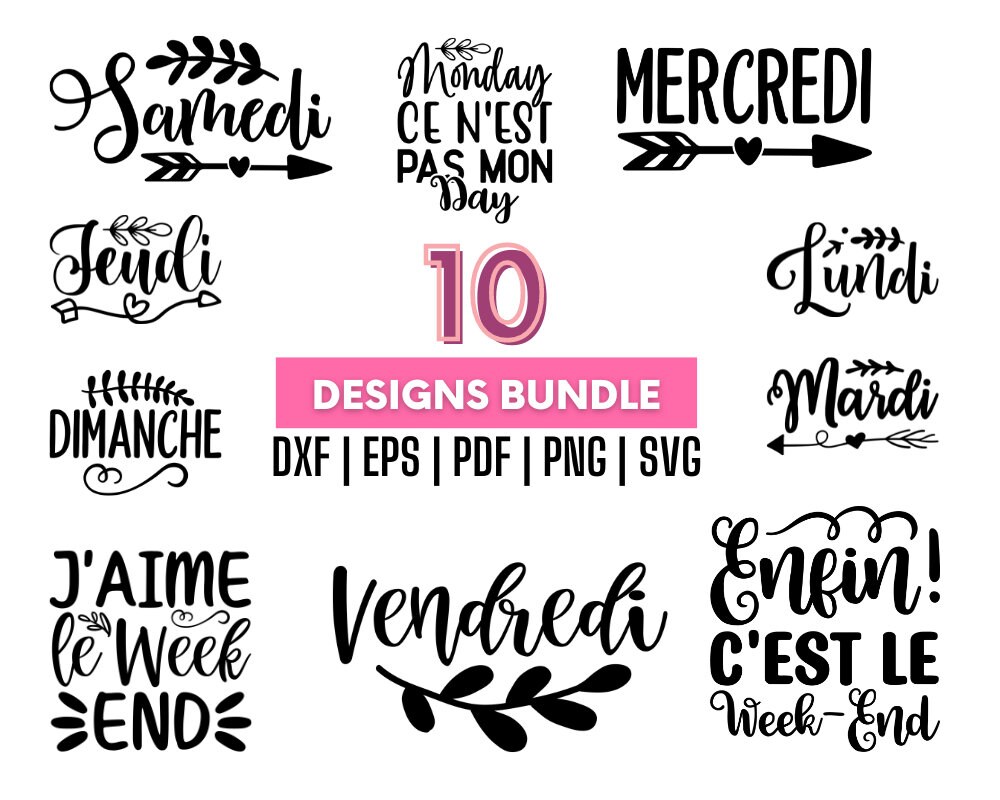 French Weekdays Svg Bundle, Days of the Week Svg Files, French Saying ...
