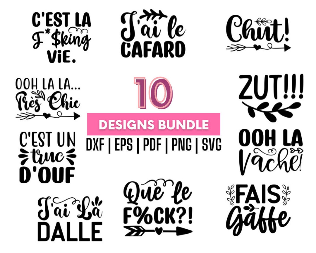 Funny French Svg Bundle, Svg Files for Shirts, Digital Download Svg ...