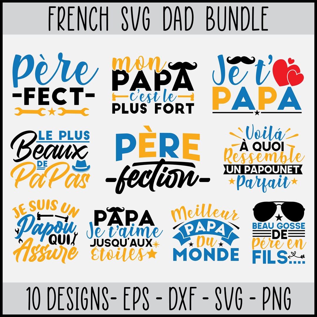 10 French Svg Dad Bundle, Shirt Designs Svg Files for Shirts, French ...