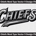 Chiefs Svg,chiefs Mascot Svg,chiefs Cut File,chiefs Vector,chiefs Word ...